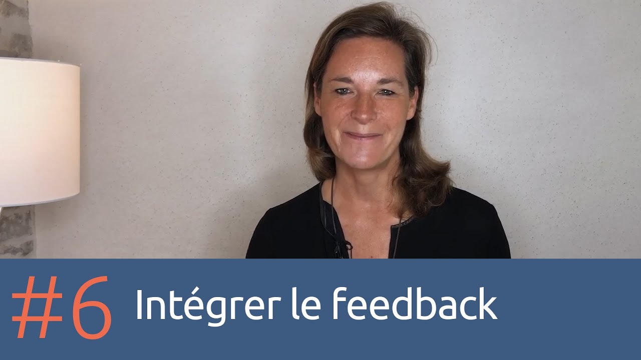 Le geste managérial – Intégrer le feedback - NLB Ressource